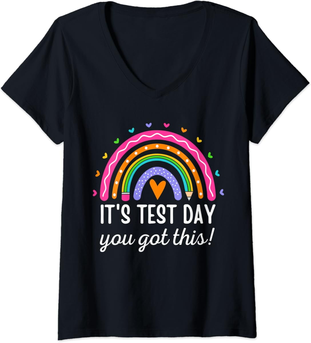 Womens It'S Test Day You Got This Funny Testing Day Teacher Rainbow ...