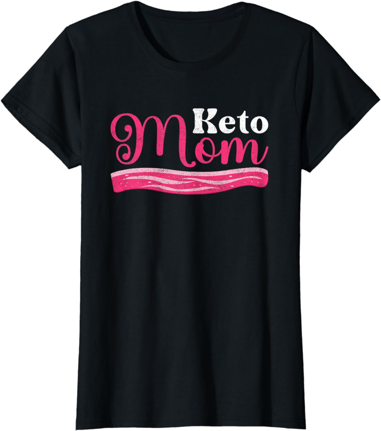 Womens Keto Mom | Ketogenic Diet Mother | Low Carb Ketosis T-Shirt ...