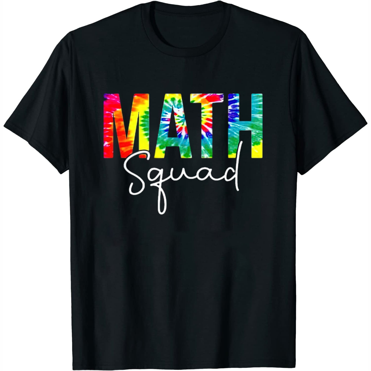 Womens Math Squad Tie Dye Appreciation Day Hello Back To School T-Shirt ...