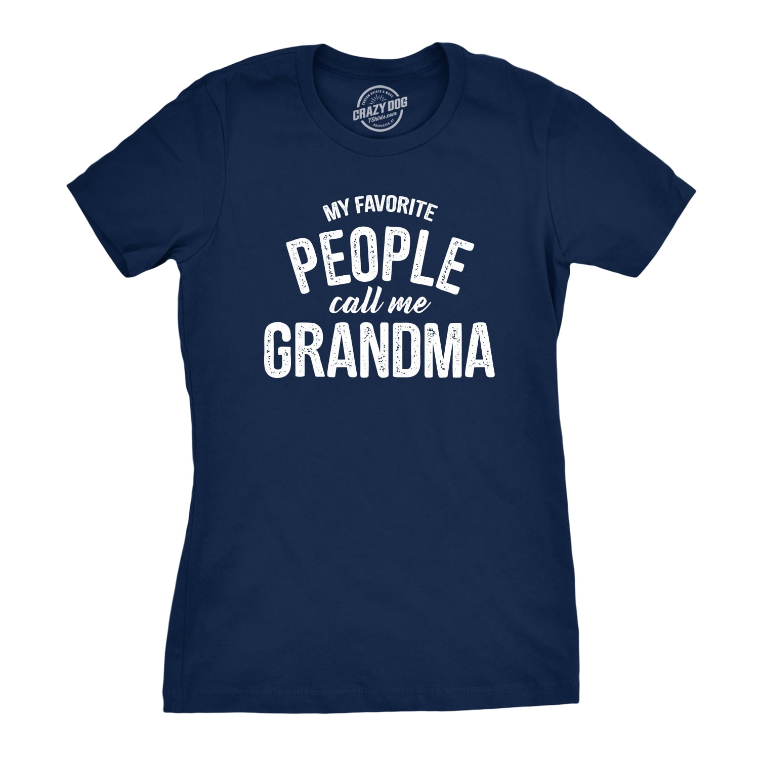 Womens My Favorite People Call Me Grandma T shirt Funny Mothers Day Tee Ladies Womens Graphic ...