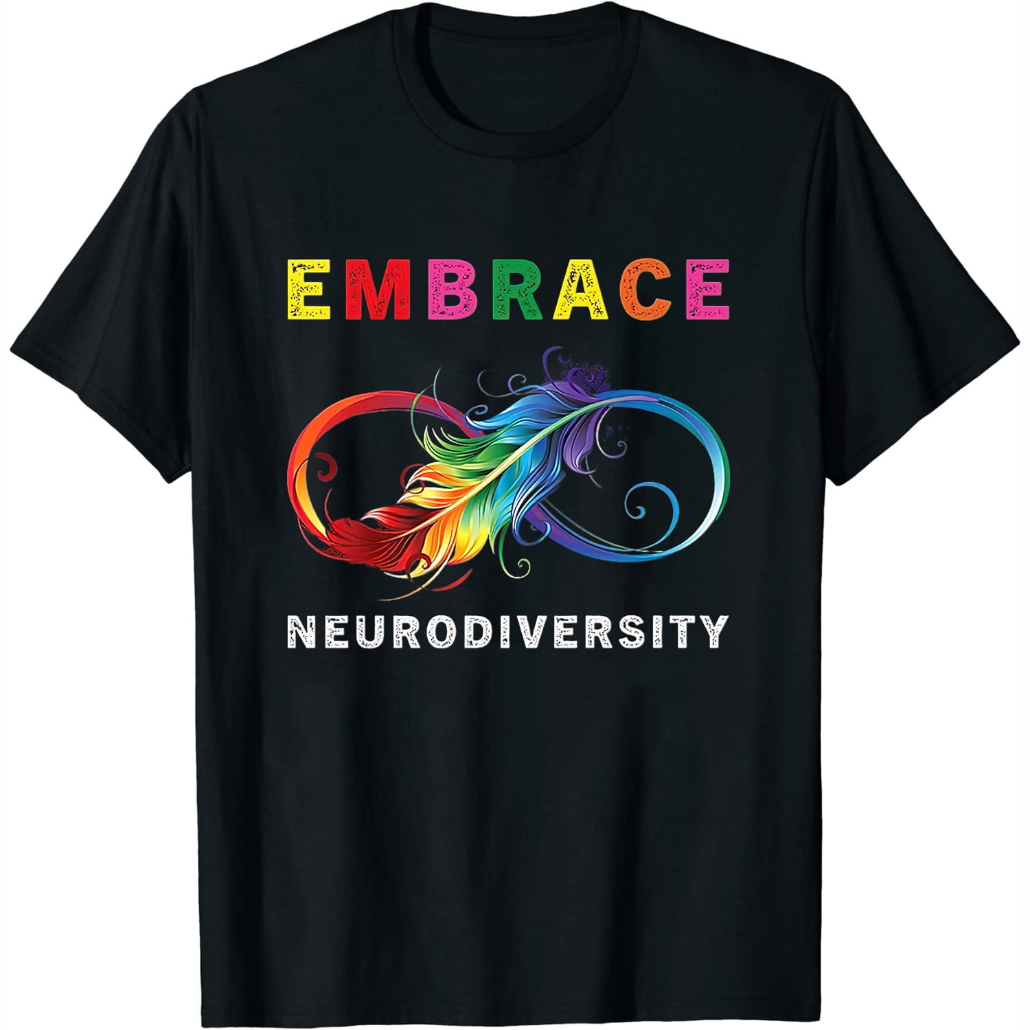 Womens Neurodiversity Embrace ADHD Autism ASD Infinity T-Shirt Black X ...