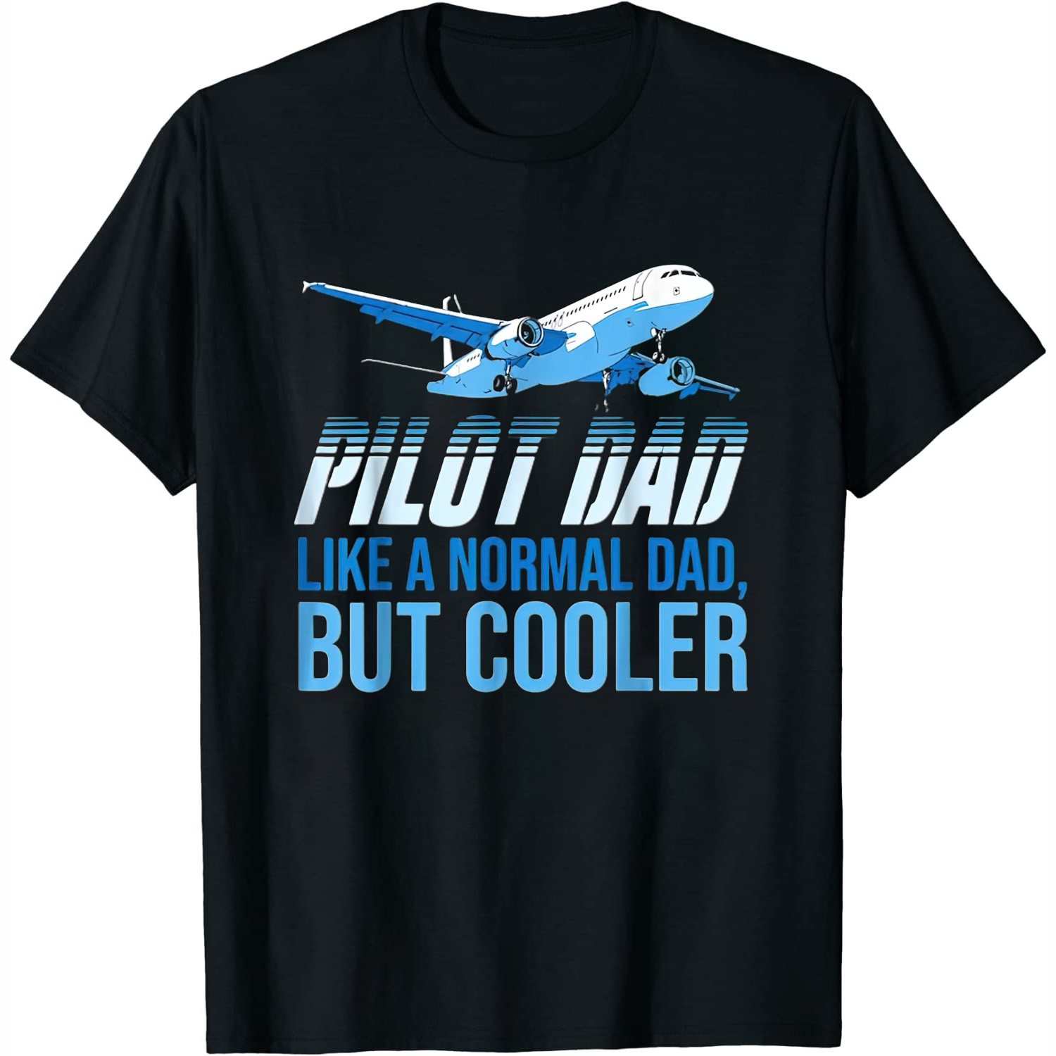 Womens Pilot Dad Like a Normal Dad But Cooler Aviation Airman Papa T ...