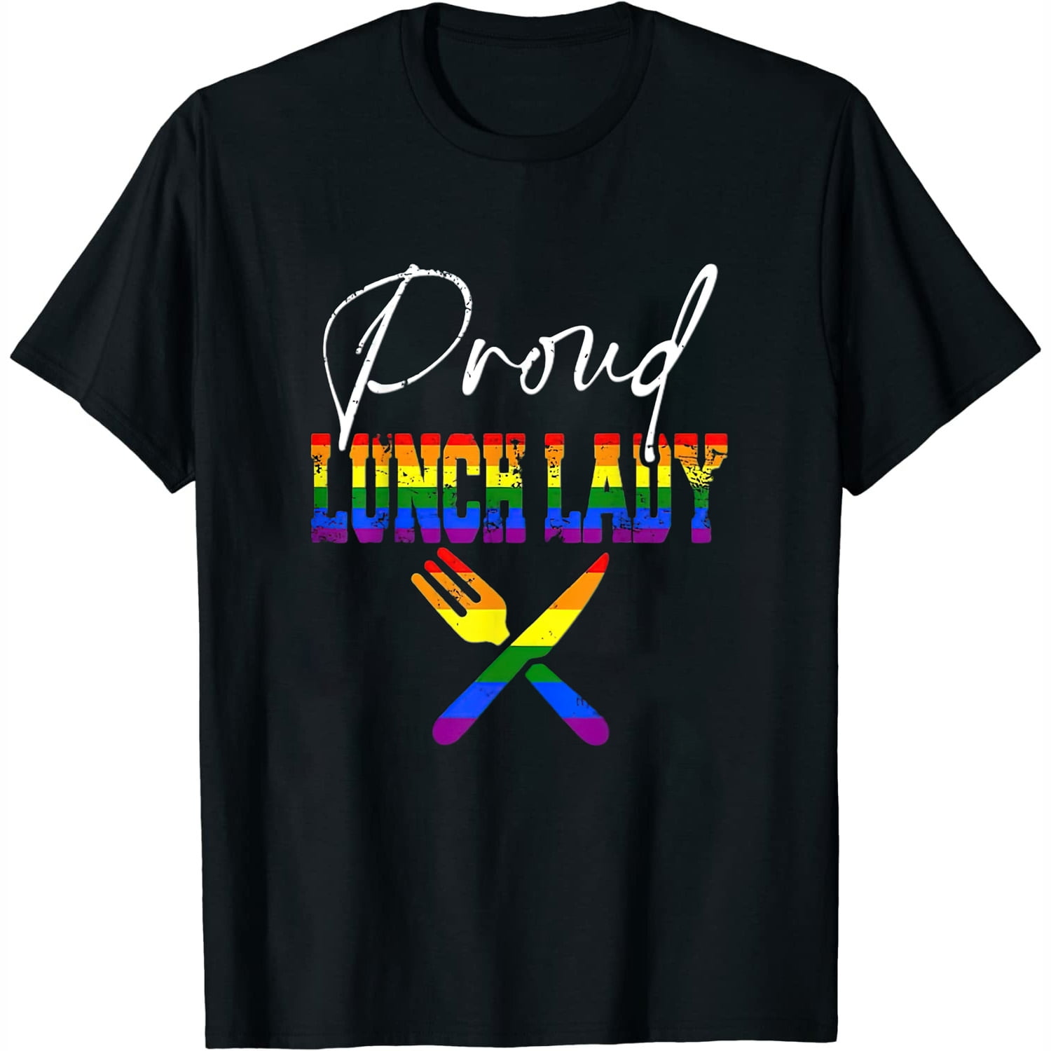 Womens Proud Lunch Lady Funny Pride Lgbt Flag Matching Gay Lesbian T ...