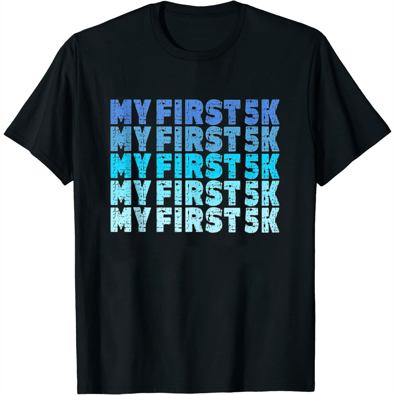 Womens Shirt My First 5K Distressed Funny Race Finisher Training Saying ...