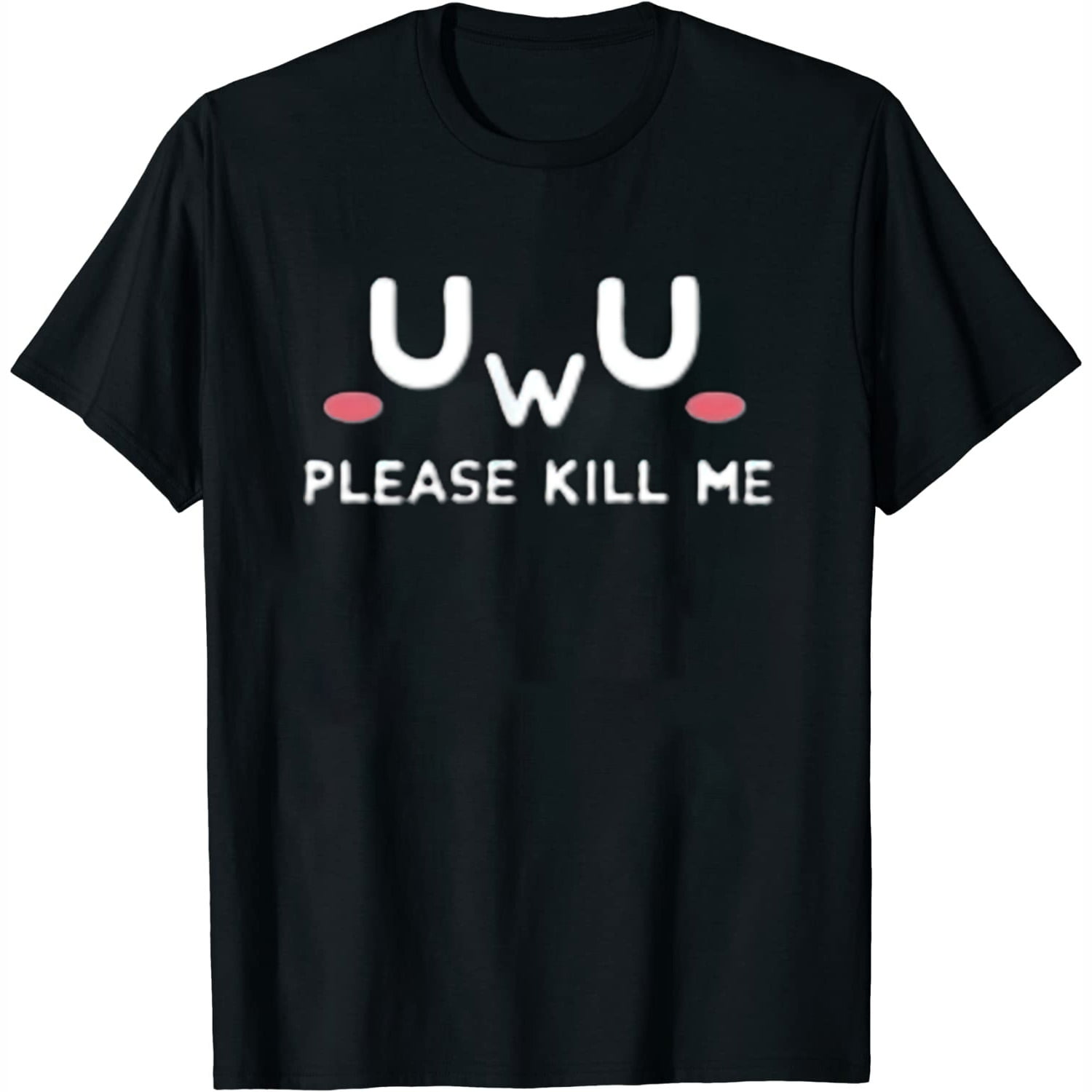 Womens Uwu Please Kill Me Emo Dark Humor Pastel Goth Sad Aesthetic T ...