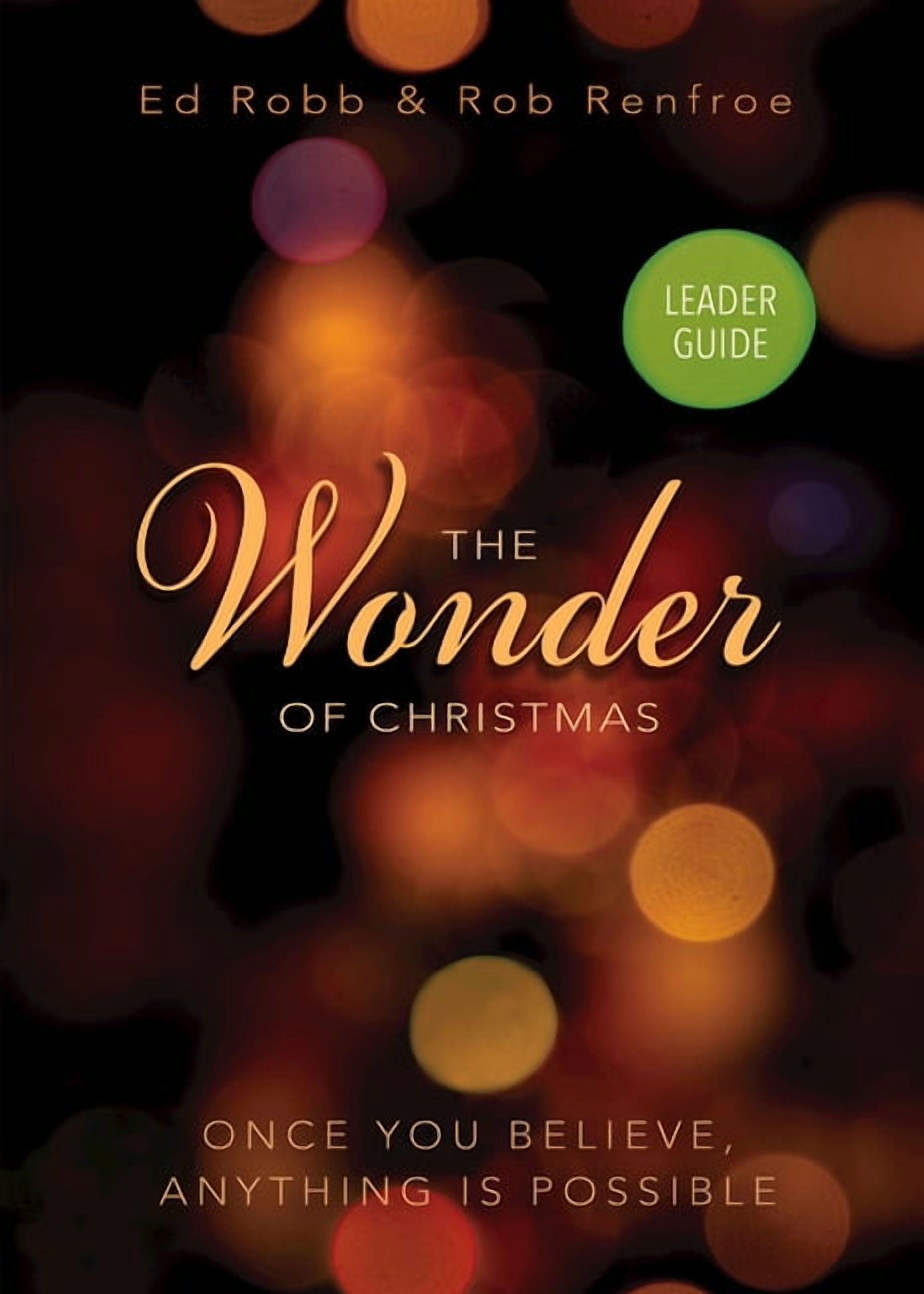 Wonder of Christmas: The Wonder of Christmas Leader Guide (Paperback ...