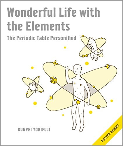 Pre-Owned Wonderful Life with the Elements: The Periodic Table ...
