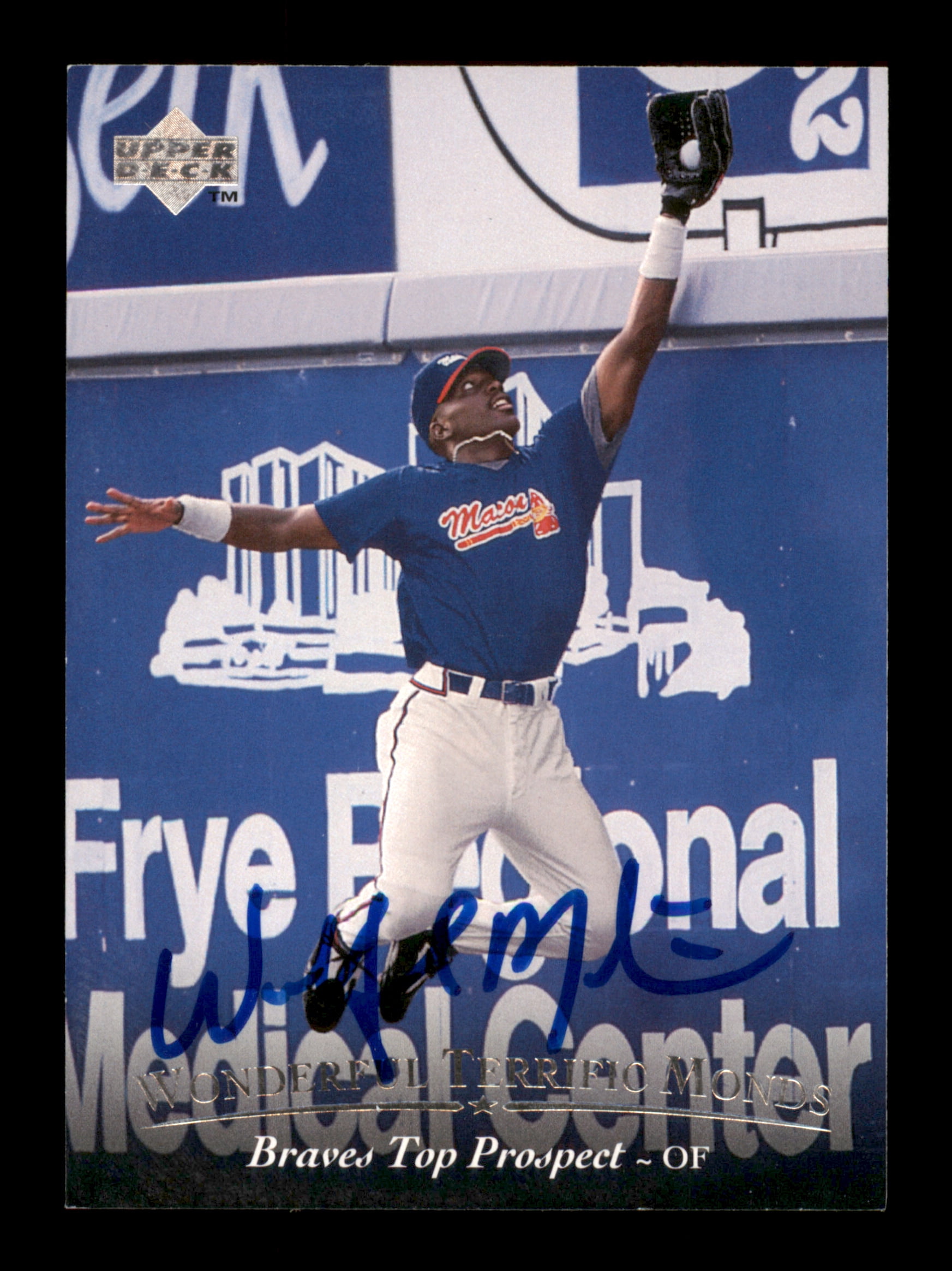 Wonderful Terrific Monds Autographed 1995 Upper Deck Minor League ...