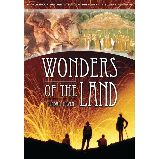 Wonders of Nature: Natural Phenomena in Science and Myth: Wonders of ...