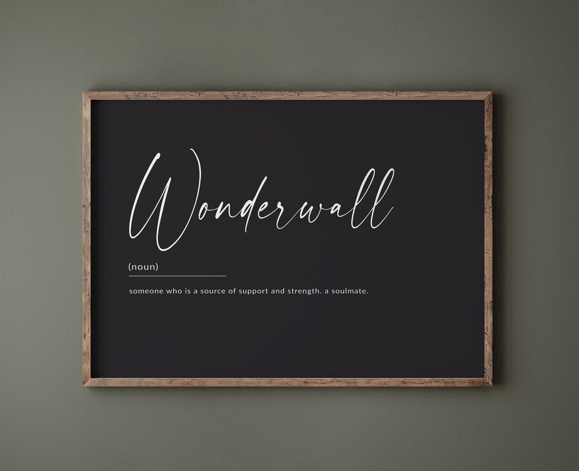 Wonderwall Definition Poster, Wonderwall Poster, Soulmate Posters ...
