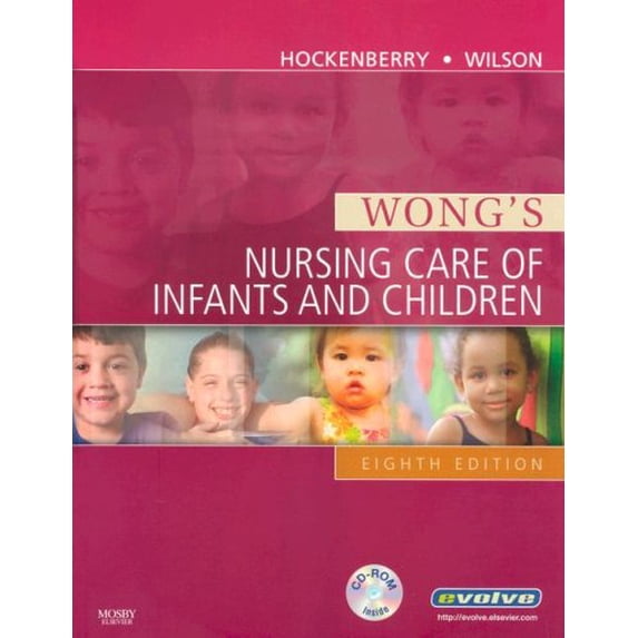 Pre-Owned Wong's Nursing Care of Infants and Children (Hardcover ...