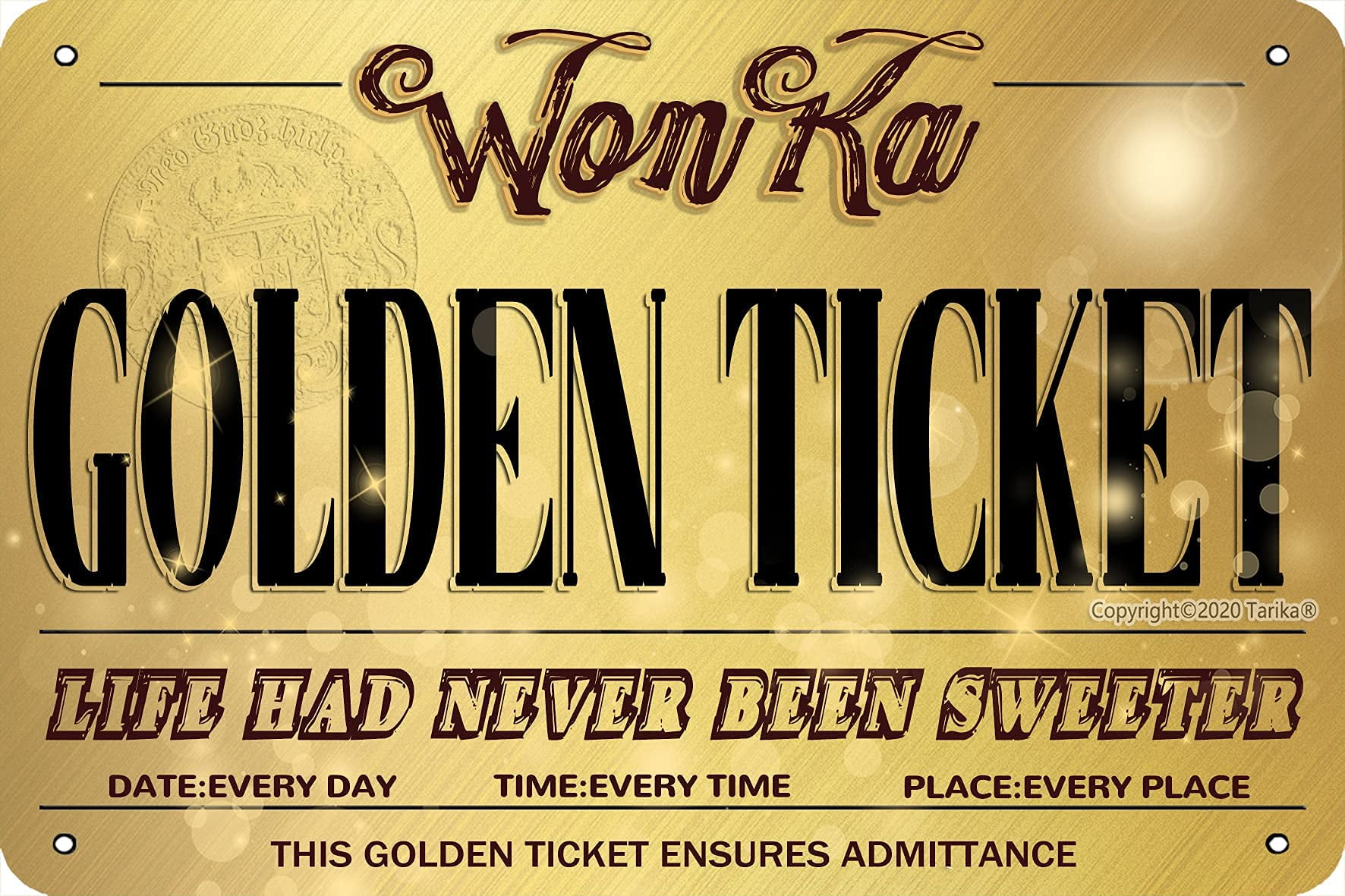 Wonka Golden Ticket Vintage Tin Sign Life Had Never Been Sweeter Metal ...