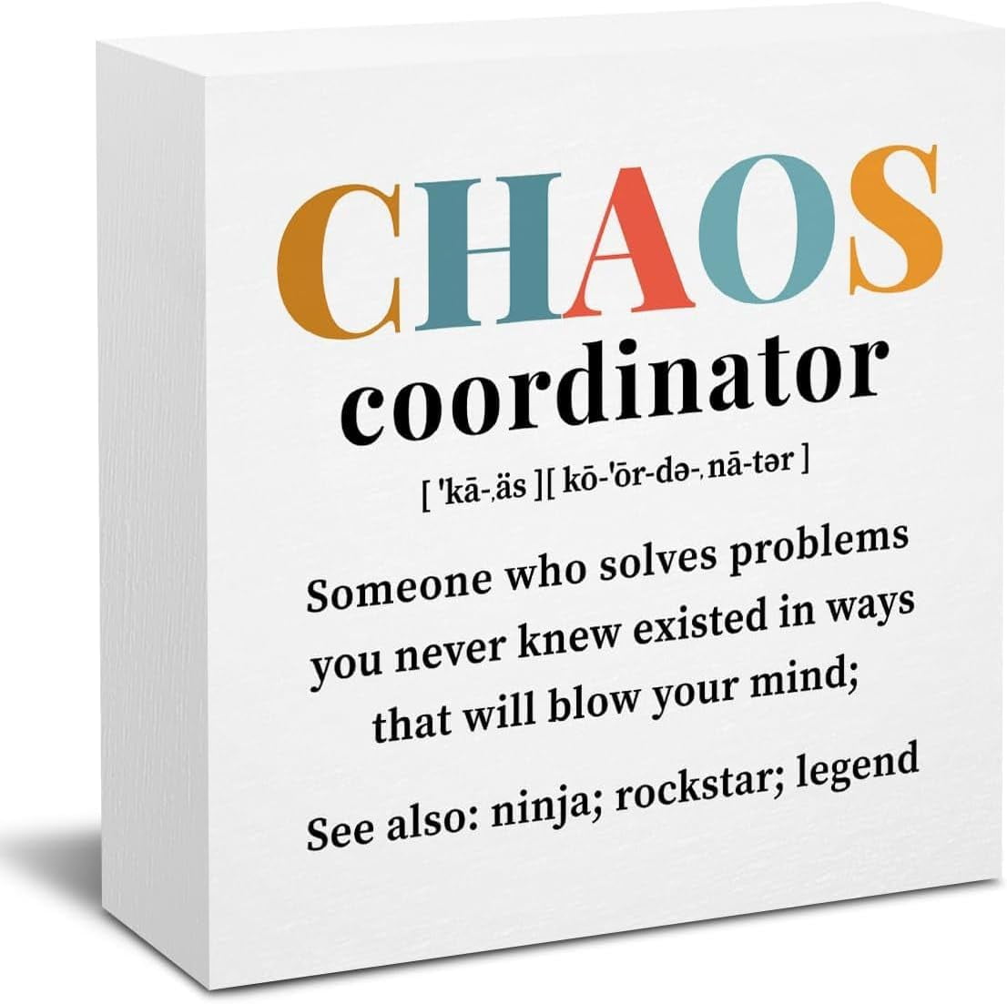 Wood Box Sign 5x5 Inch Chaos Coordinator Definition Home Office Decor ...