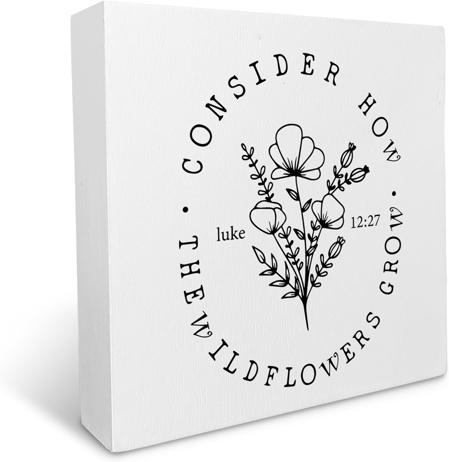 Wood Box Sign 5x5 Inch Christian Decor Christian Bible Luke 12:27 ...