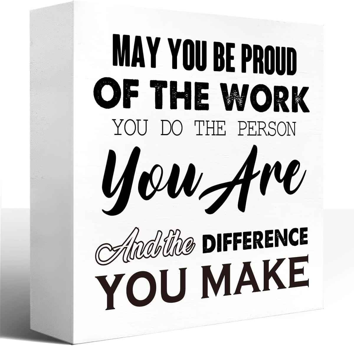 Wood Box Sign 5x5 Inch Inspirational Wood Block Signs May You Be Proud ...