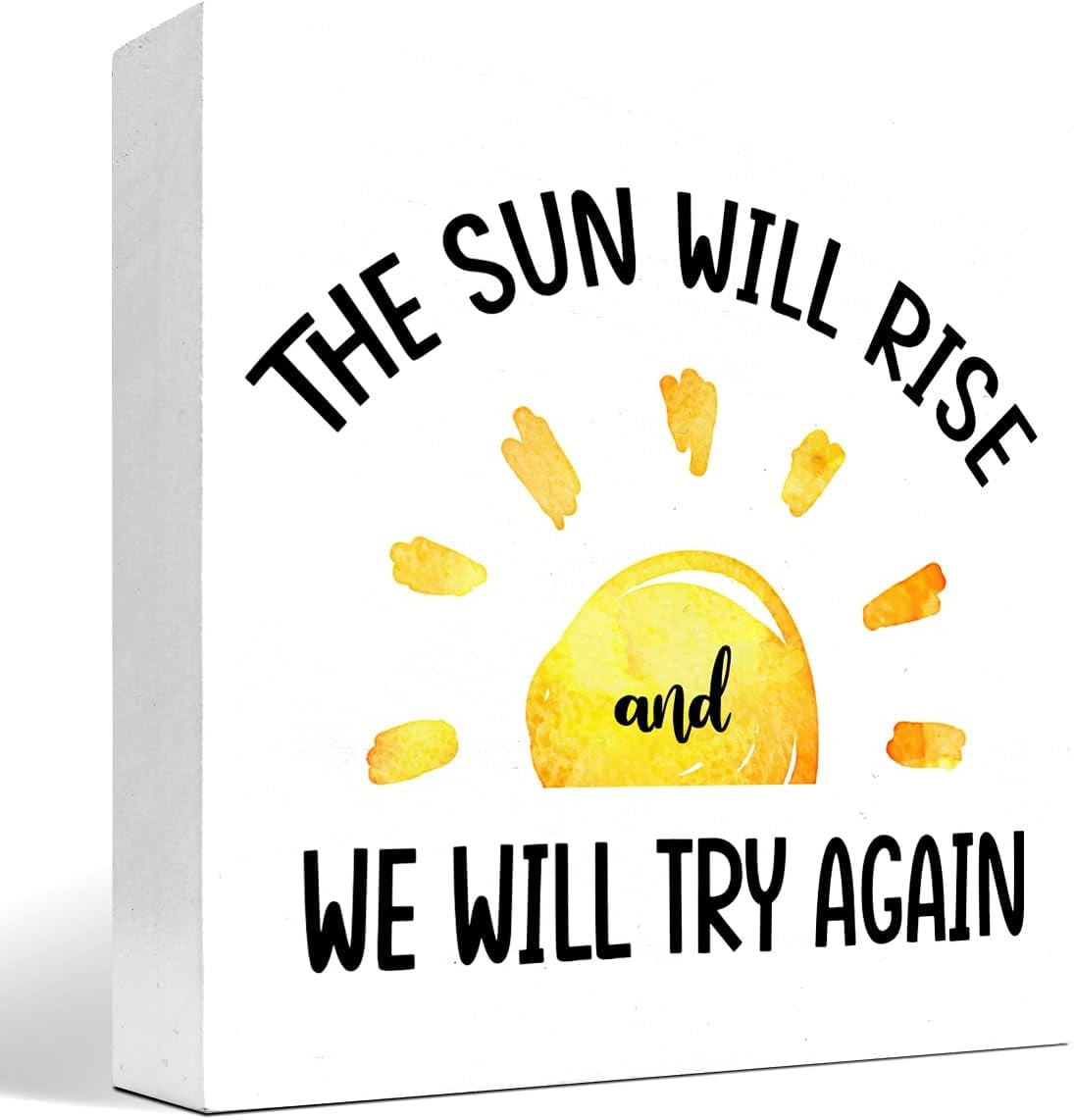 Wood Box Sign 5x5 Inch Motivational Quotes Desk Decor The Sun Will Rise ...