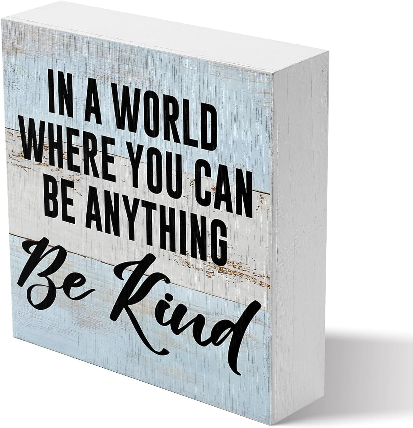 Wood Box Sign 5x5Inch Inspirational Quotes Anything Be Kind Wooden Box ...