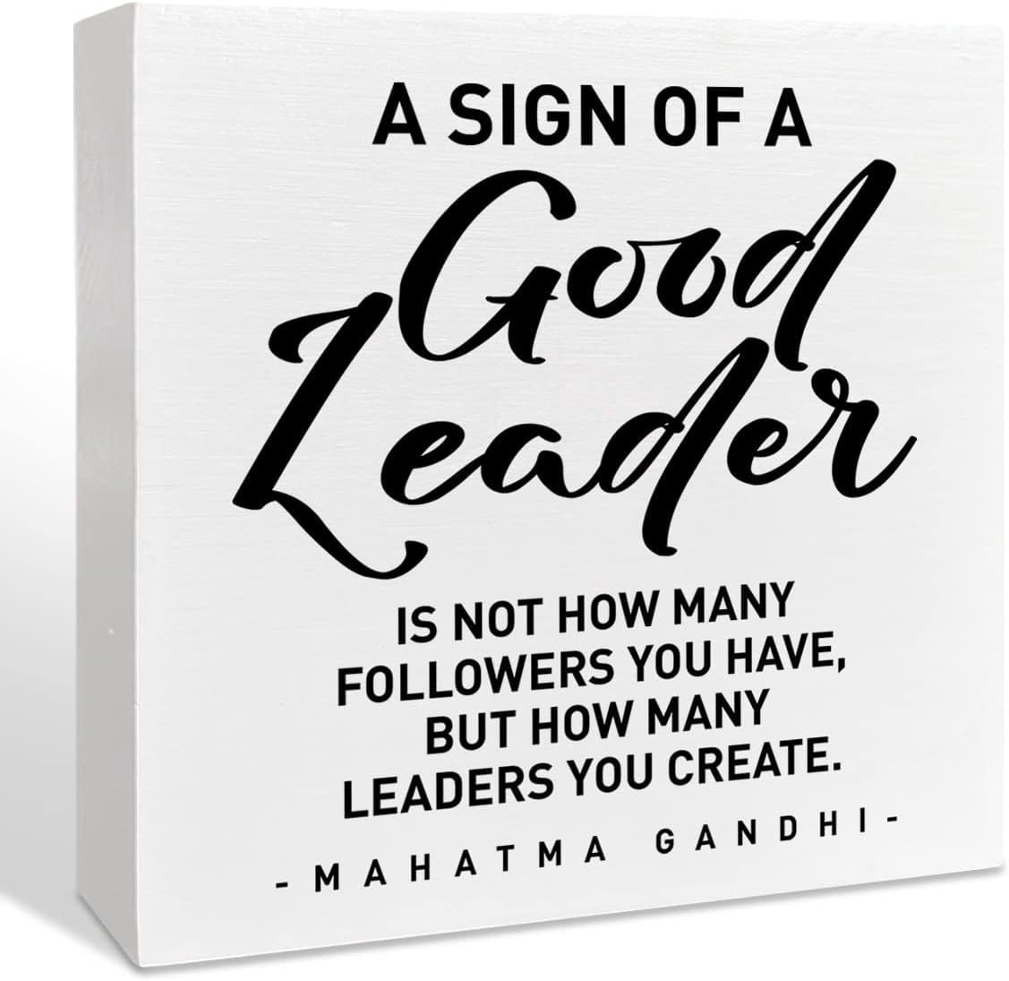 Wood Box Sign 5x5Inch Leader Thank You Appreciation Gifts A Sign Of A ...