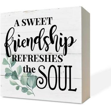 Primitives by Kathy Box Sign "Best Friends Are the People In Life Who ...