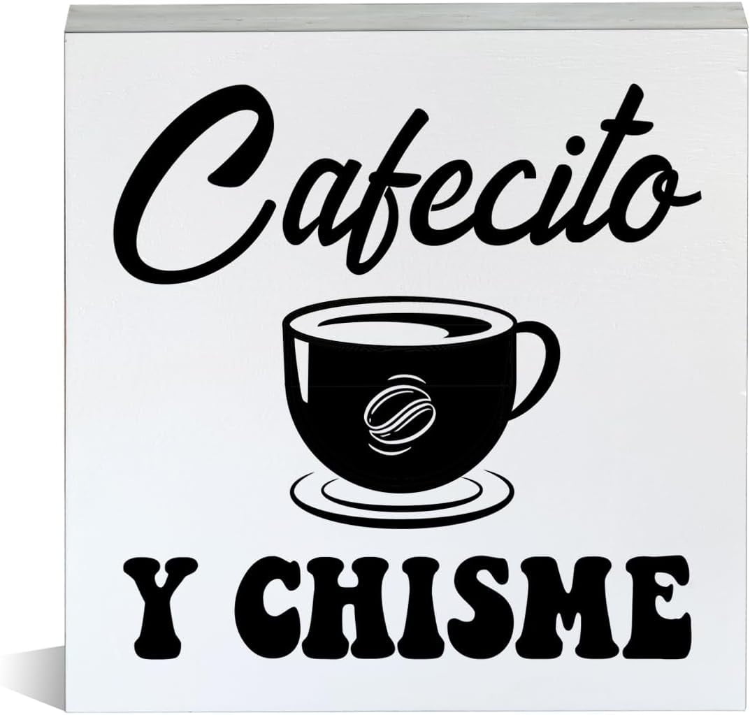 Wood Box Sign 7x7 Inch Coffee Sign Cafecito Y Chisme Wood Block Sign ...