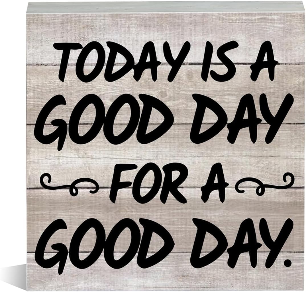 Wood Box Sign 7x7 Inch Rustic Positive Sayings Wooden Box Sign Today Is ...