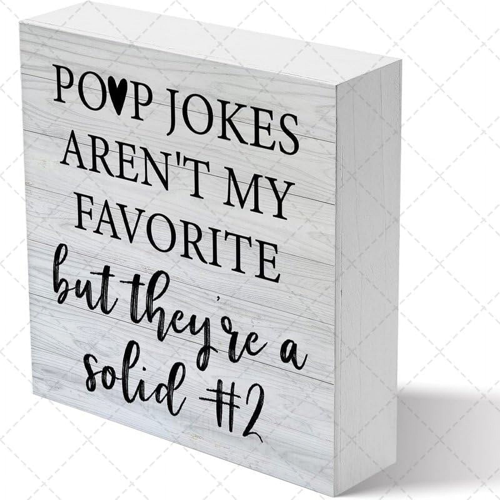 Wood Box Sign Desk Decor Poop Jokes Aren't My Favorite Modern Rustic ...