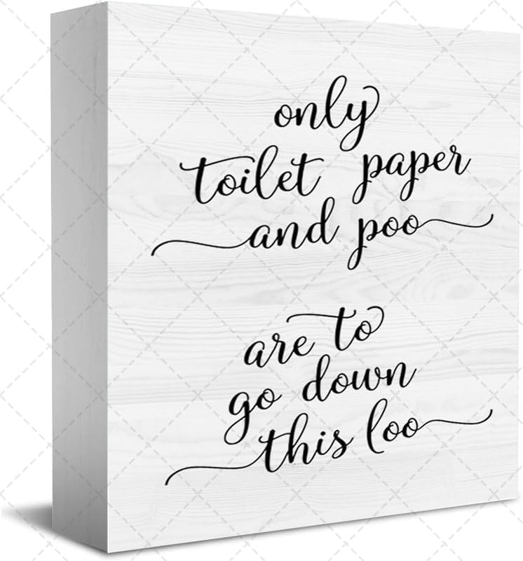 Wood Box Sign Home Decor Only Toilet Paper Poo Down This Loo Wood Block ...