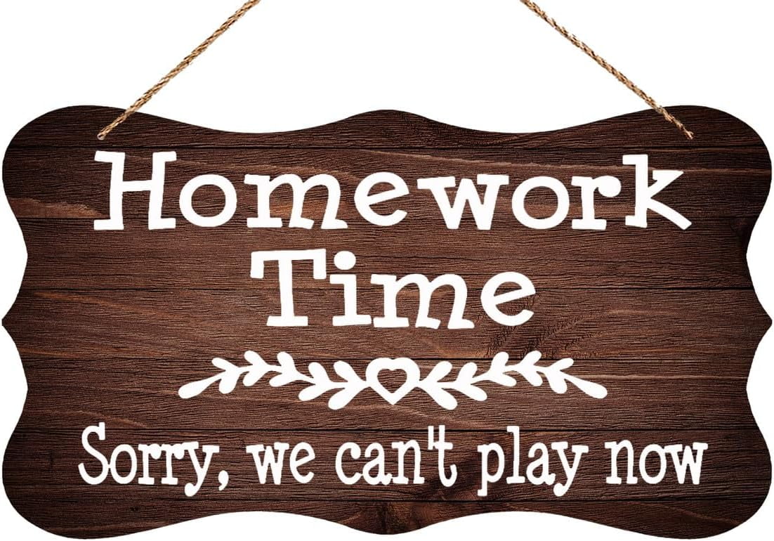 Wood Decor Sign Homeschool Sign Homework Time Sorry We Can'T Play Now ...