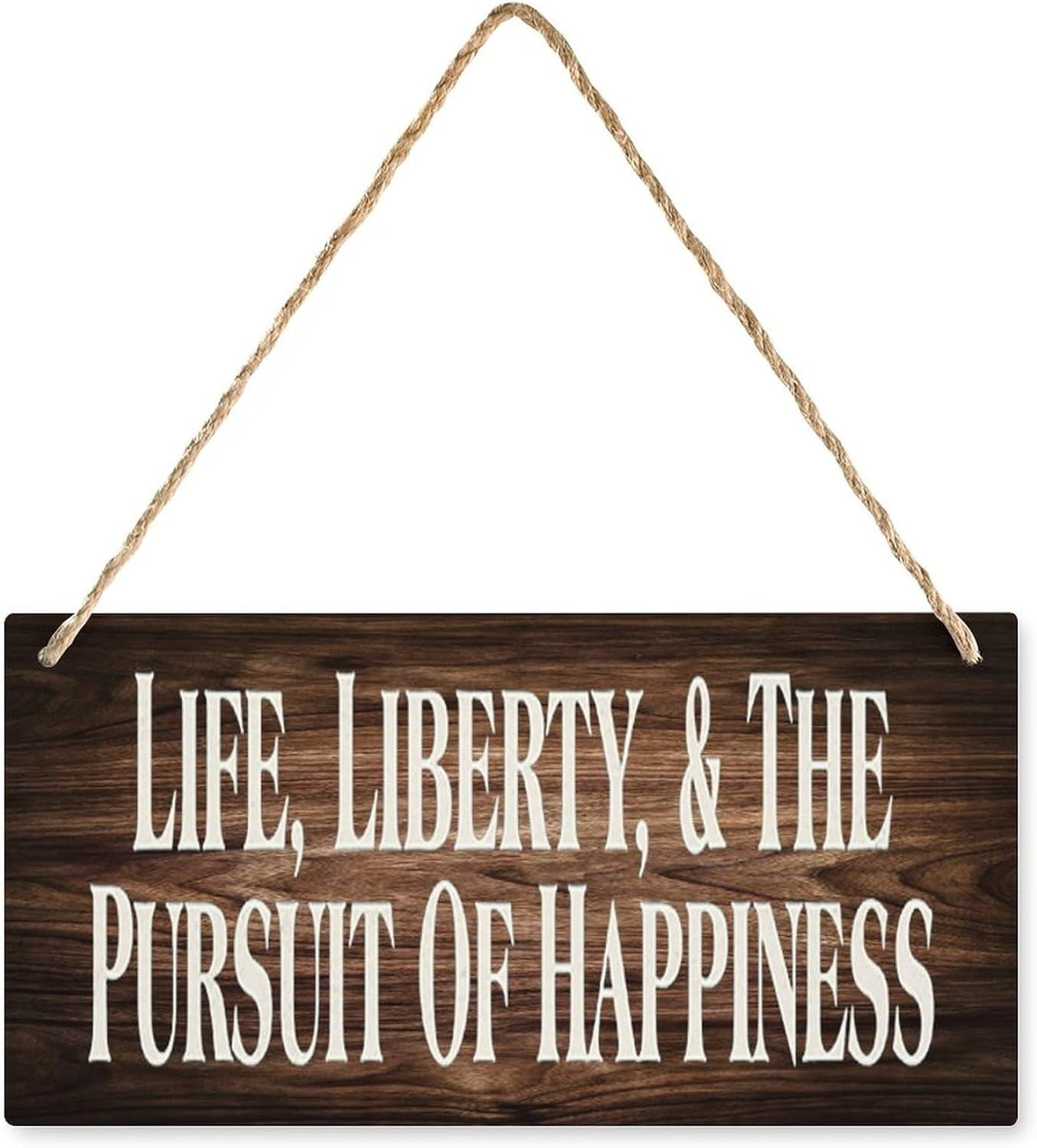 Wood Decor Sign Life, Liberty, And The Pursuit Of Happiness Wooden Sign ...