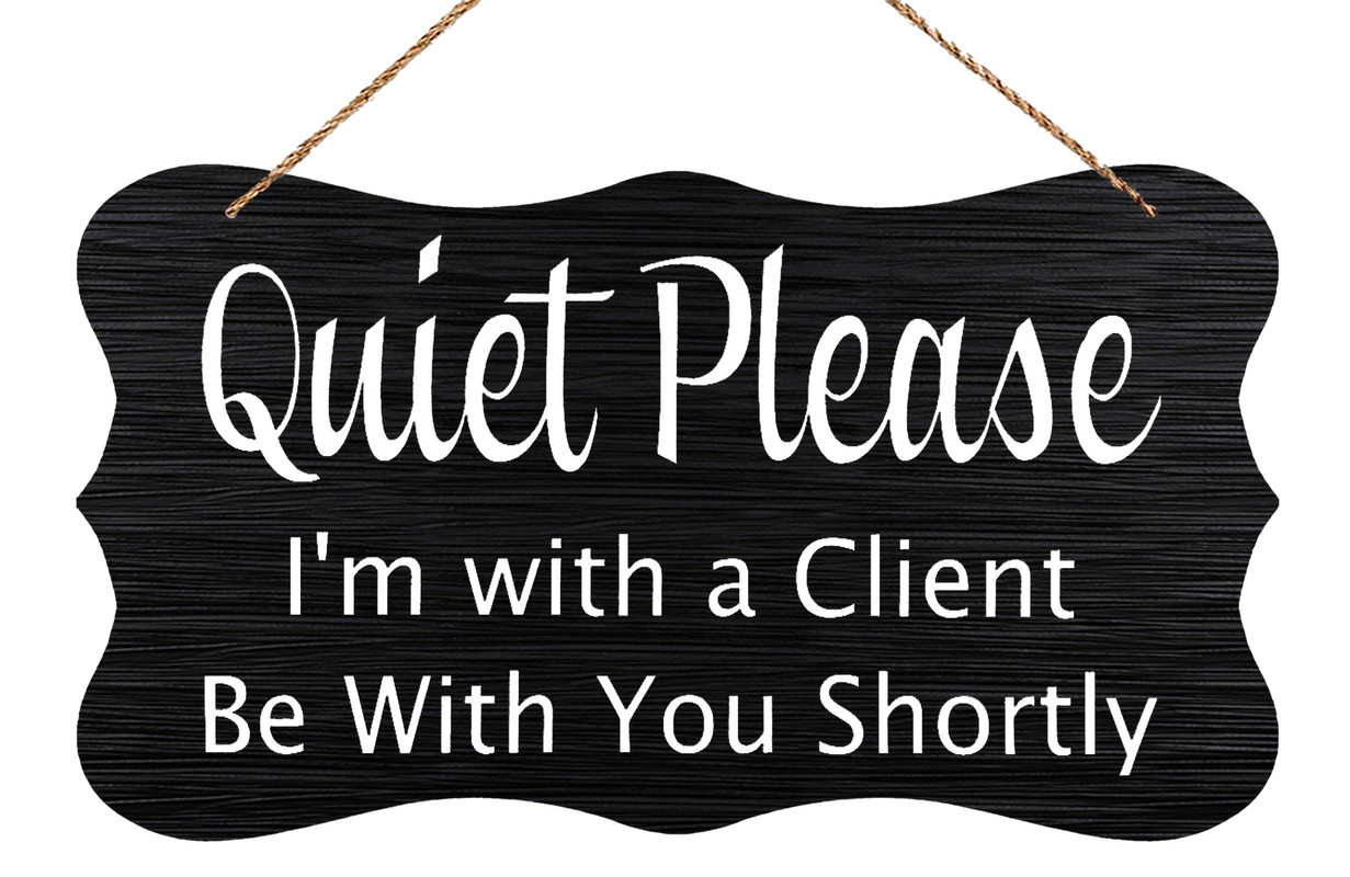 Wood Decor Sign Quiet Please I'M With A Client Wood Office Busy Sign ...