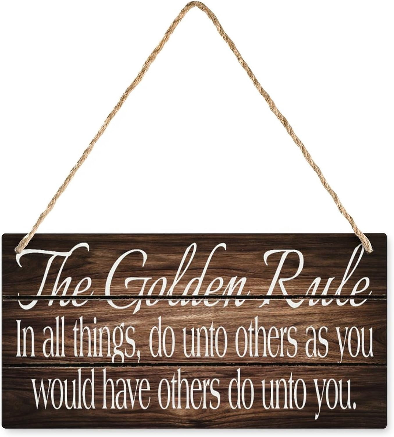 Wood Decor Sign In All Things, Do Unto Others As You Would Have Others ...