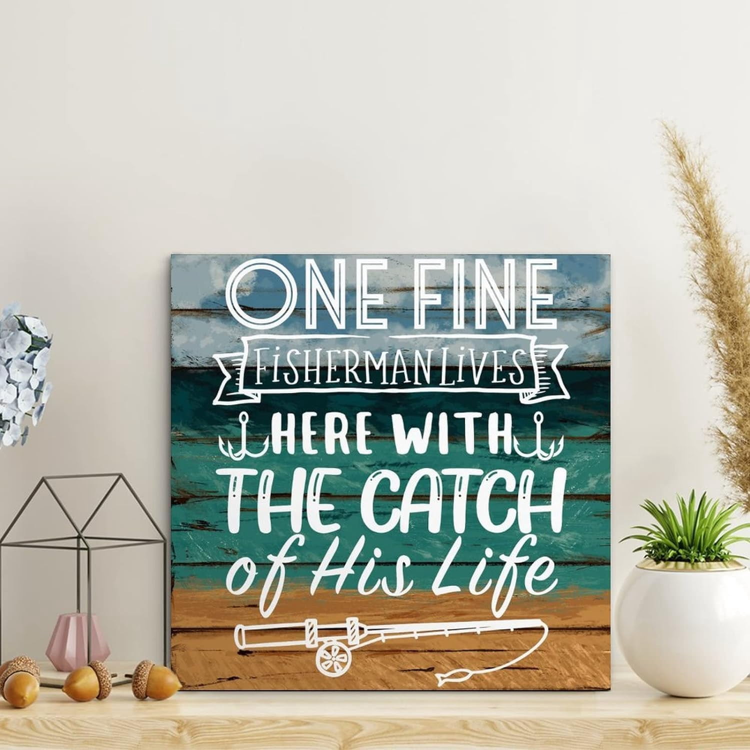 Wood Decoration Panel One Fine Fisherman Lives Here With The Catch Of ...