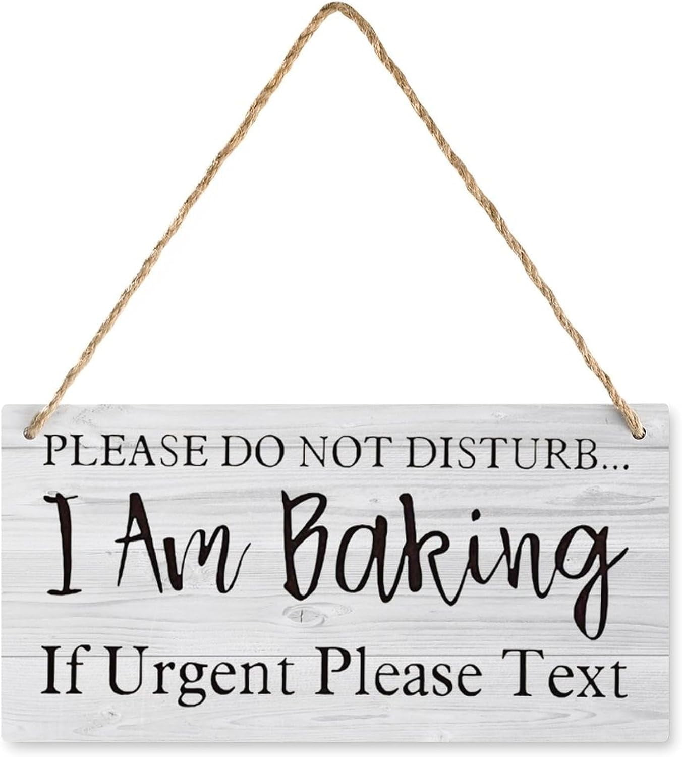 Wood Hanging Decor Sign Please Do Not Disturb I Am Baking If Urgent ...