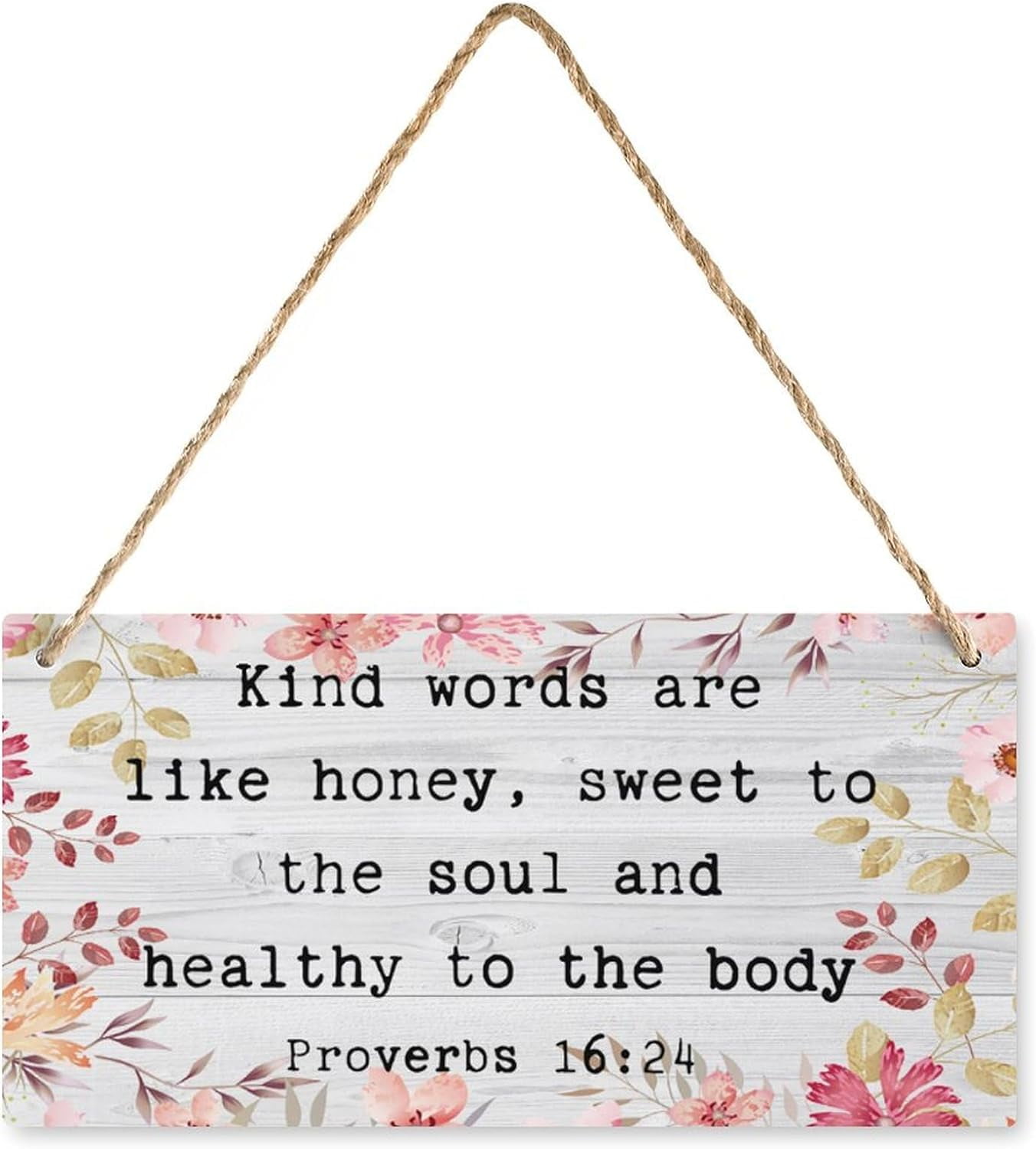 Wood Hanging Decor Sign Proverbs 1624 Kind Words Are Like Honey Sweet ...