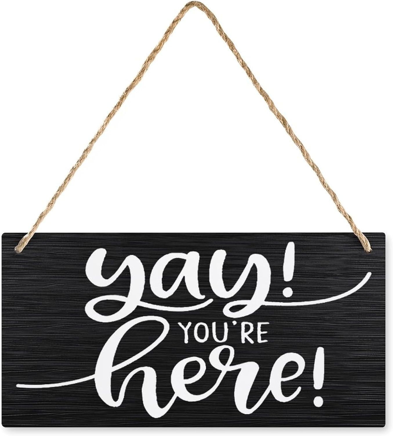 Wood Hanging Decor Sign Yay You'Re Here Welcome Sign Porch Sign Door ...
