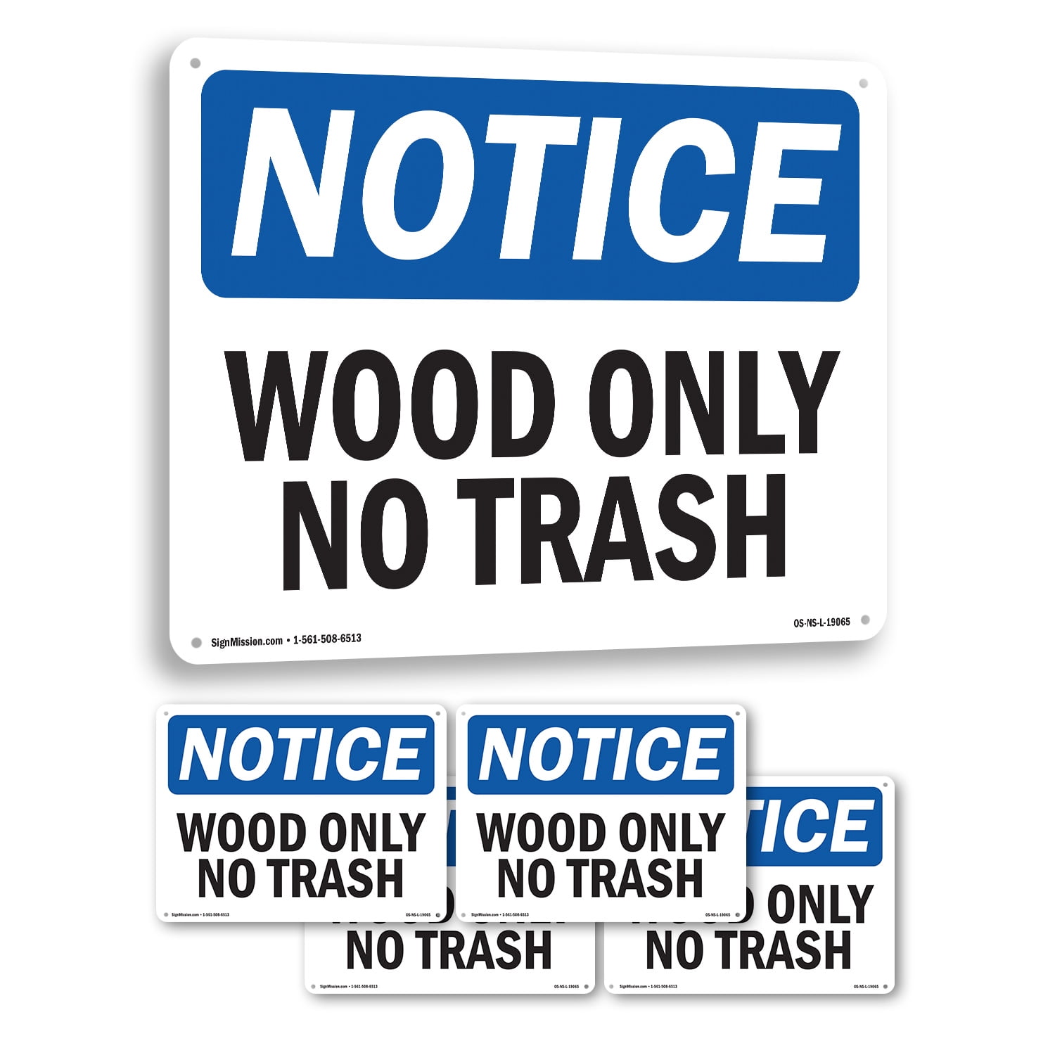 Wood Only No Trash OSHA Notice Aluminum Sign 18 Inch x 12 Inch - 5 Pack ...