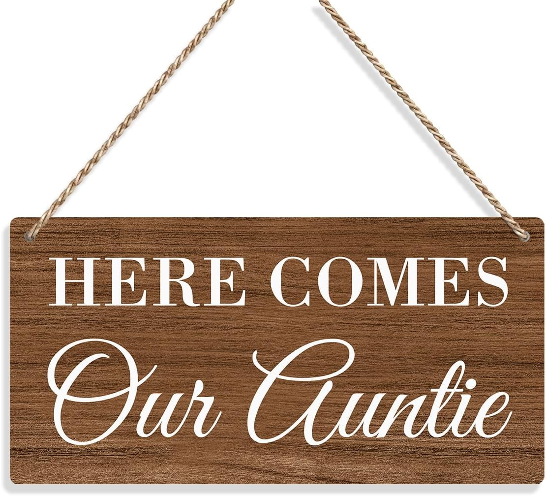 Wood Sign 10x5 Inch Here Comes Our Auntie Ring Bearer Sign Rustic Humor ...
