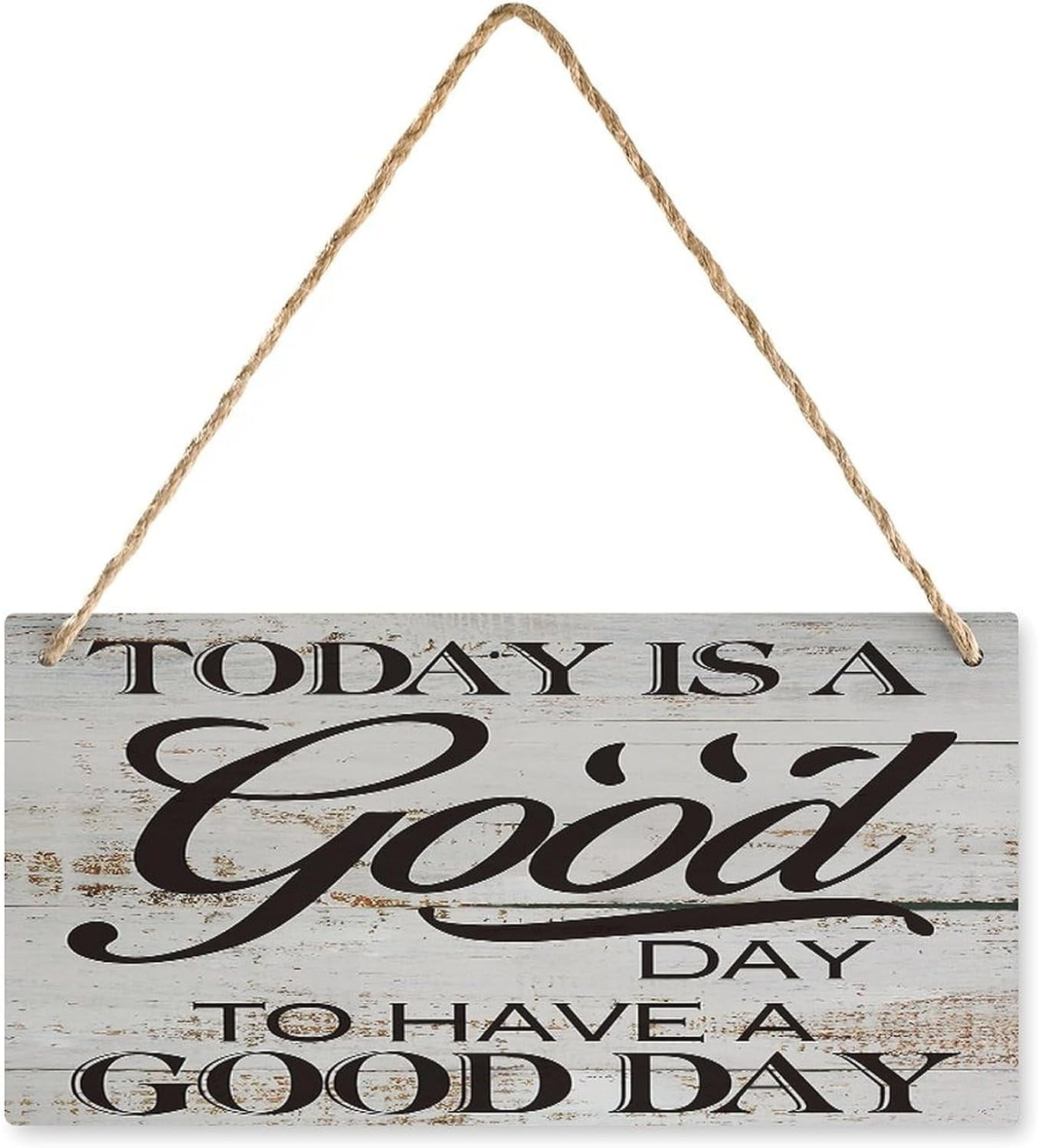 Wood Sign 10x5 Inch Inspirational Wooden Sign Today is a Good Day Signs ...