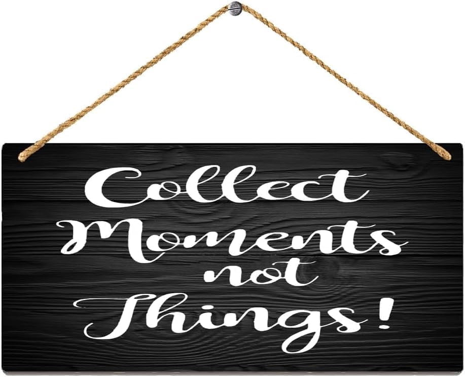 Wood Sign 10x5 Inch Rustic Wood Sign Collect Moments Not Things Sign ...