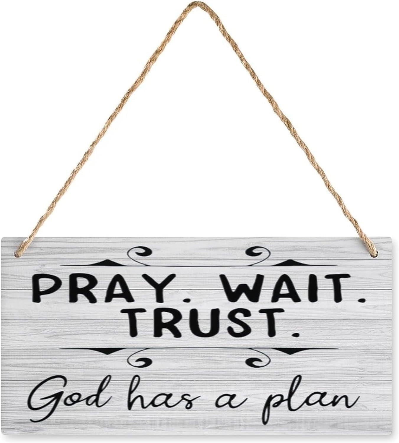 Wood Sign 10x5 Inch Rustic Wood Sign God Has A Plan Pray Trust In The ...