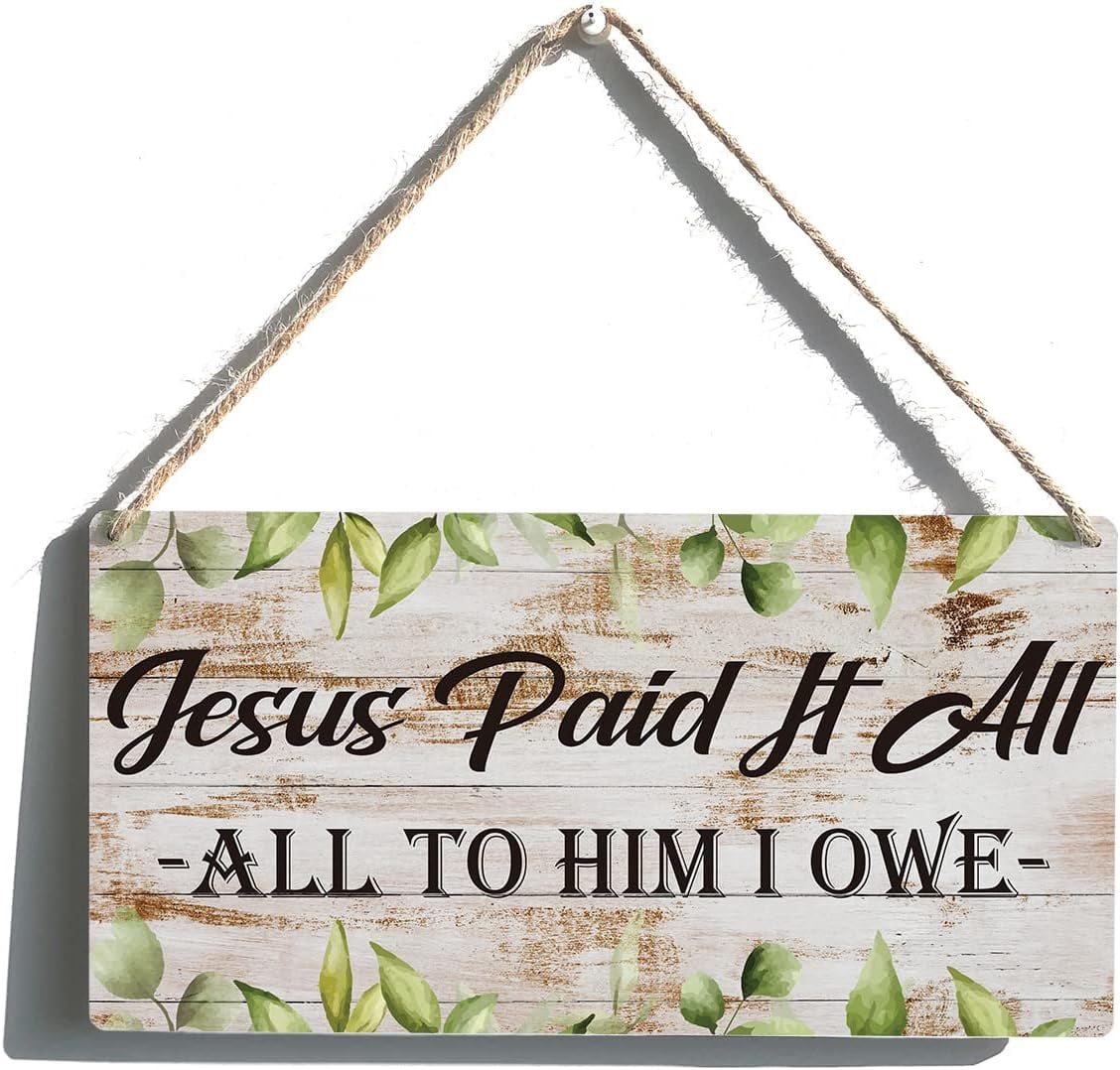 Wood Sign 5x10 Inch Christian Prayer Sign Farmhouse Jesus Paid It All ...