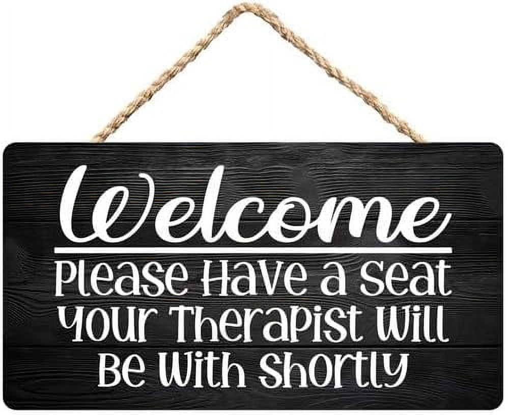 Wood Sign 5x10 Inch Everyday Business Signs Welcome Please Have A Seat ...