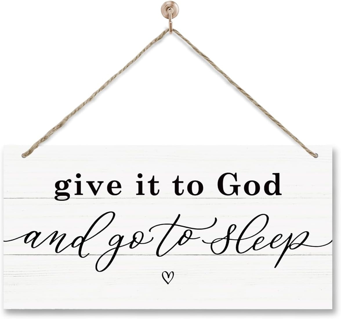 Wood Sign 5x10 Inch Give It To God And Go To Sleep Sign Inspirational ...