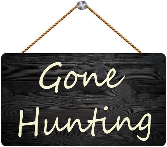 Wood Sign 5x10 Inch Gone Hunting Wood Sign Outdoor Man Cave Hunt Fish ...