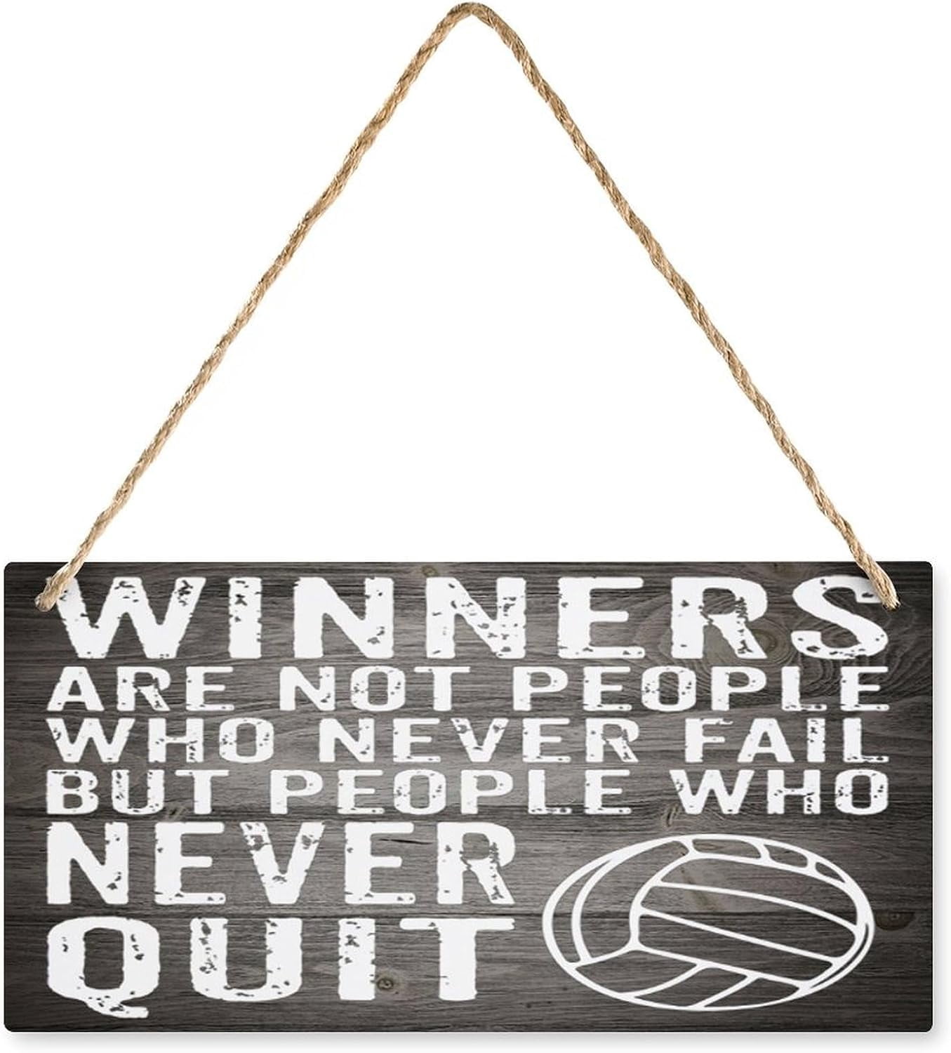 Wood Sign 5x10 Inch Hanging Door Sign Winners Are Not People Who Never ...