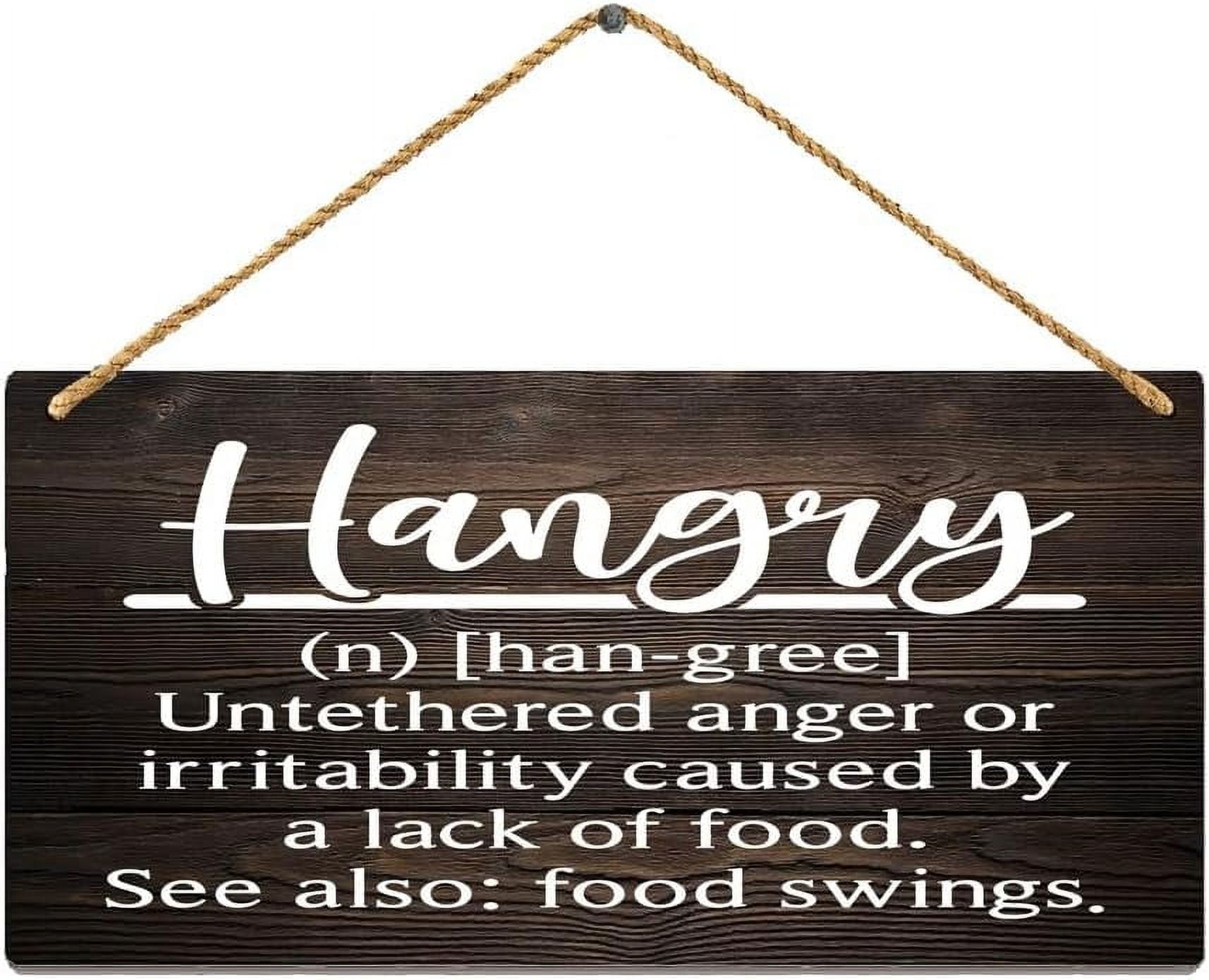 Wood Sign 5x10 Inch Hanging Wood Sign Hangry Definition Sign Sign For ...
