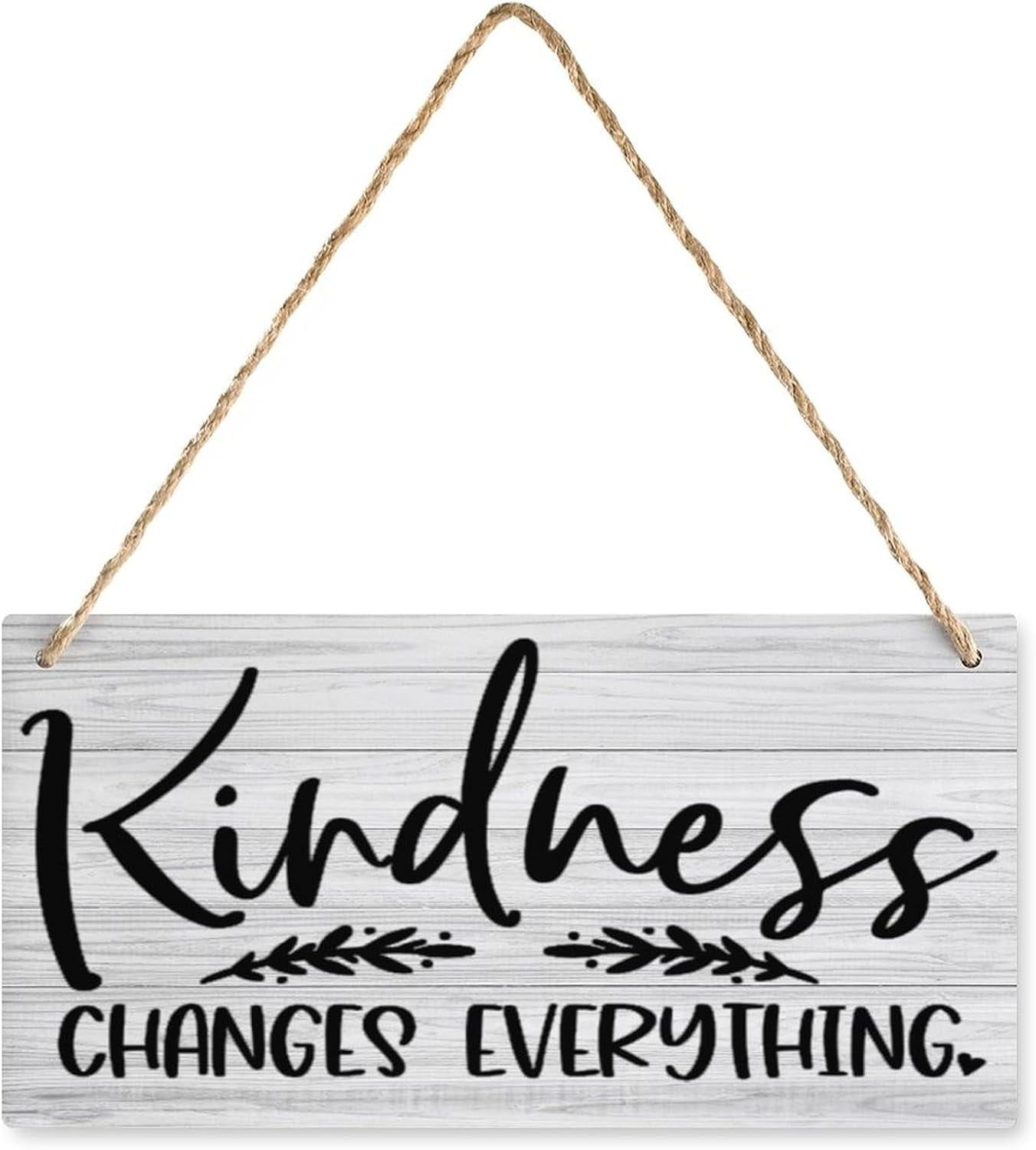 Wood Sign 5x10 Inch Hanging Wood Signs Home Decorative Kindness Changes ...