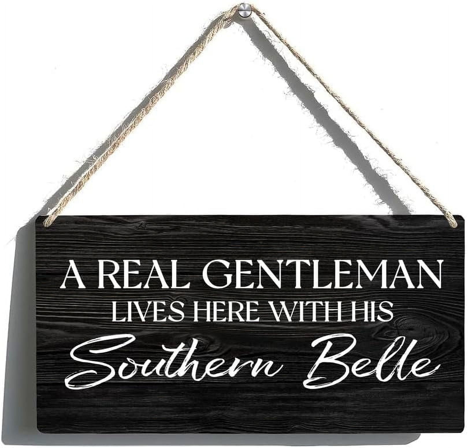 Wood Sign 5x10 Inch Hanging Wood Signs Southern Sign Gentleman And ...