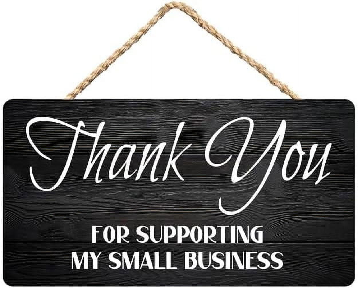 Wood Sign 5x10 Inch Inspirational Sign Thank You For Supporting My ...