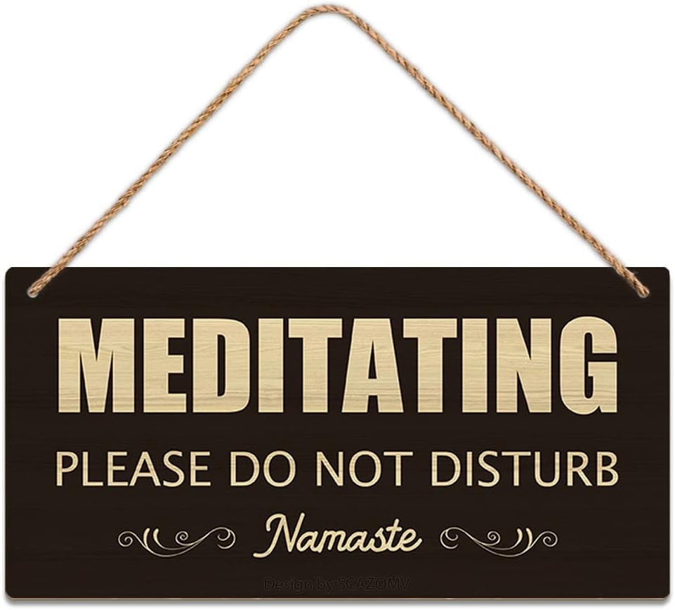Wood Sign 5x10 Inch Meditating Please Do Not Disturb Namaste Wood Sign ...